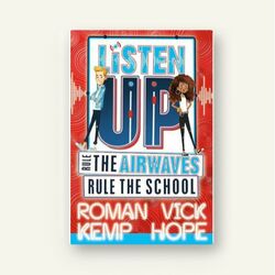 Listen Up: Rule the Airwaves, Rule the School